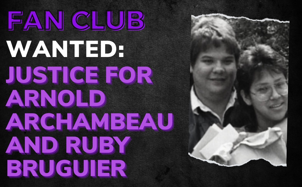 WANTED: Justice for Arnold Archambeau and Ruby Bruguier | Crime Junkie ...
